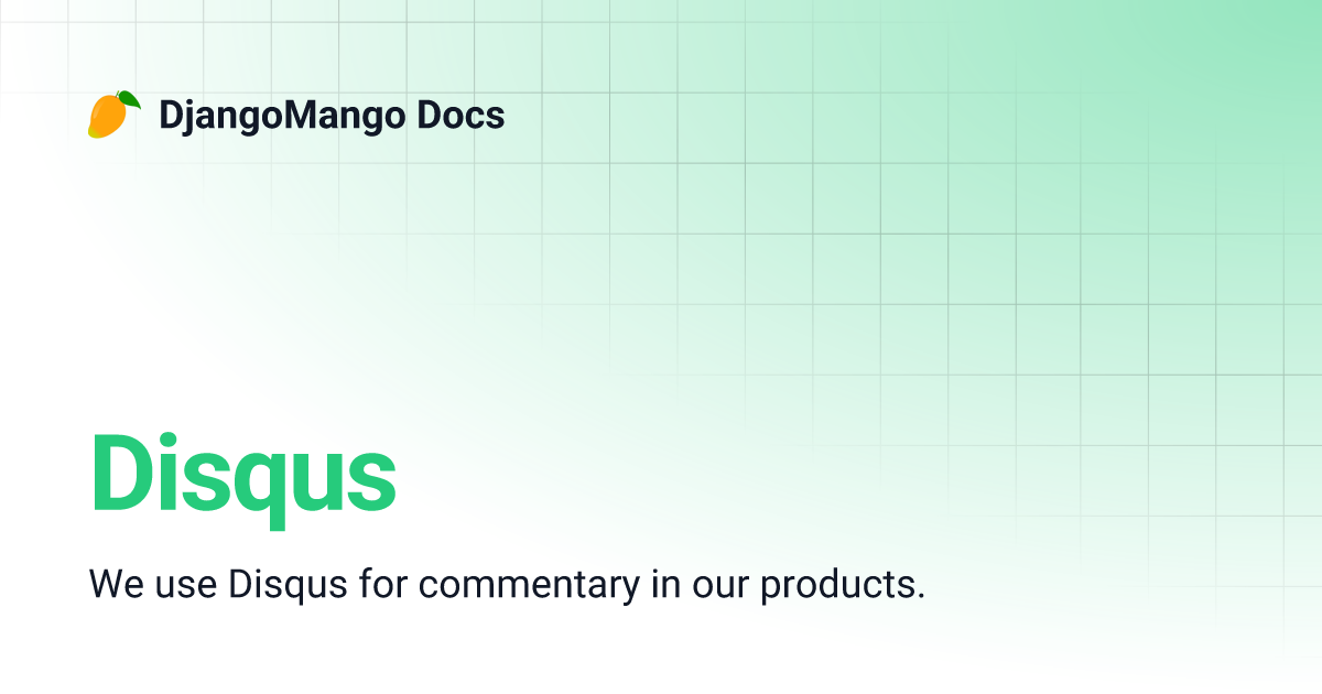 Disqus | DjangoMango Docs
